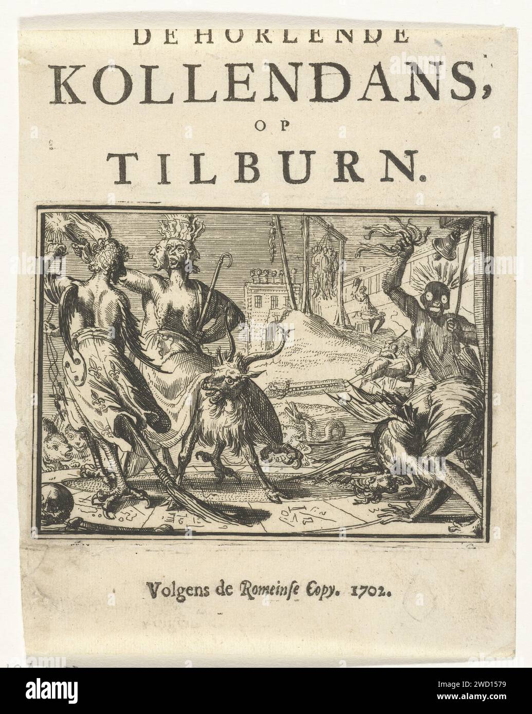 Title sheet for the pamphlet: De Horlende Kollendans, Op Tilburn, 1702 ...