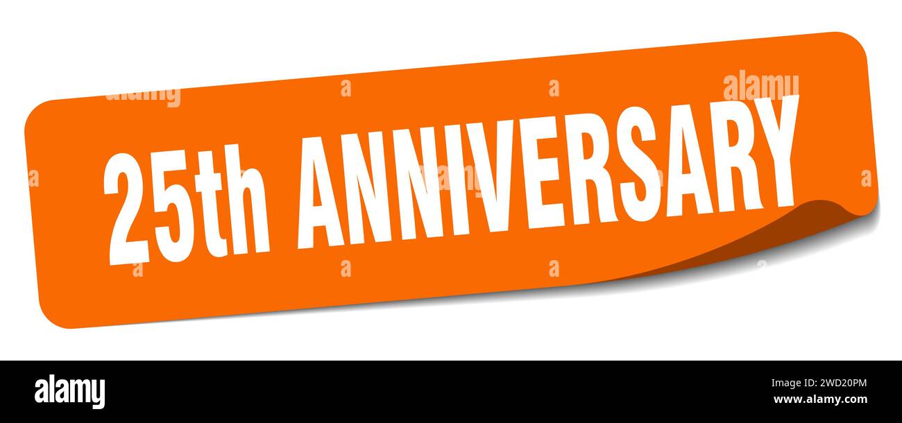 25th anniversary sticker. 25th anniversary rectangular label isolated ...