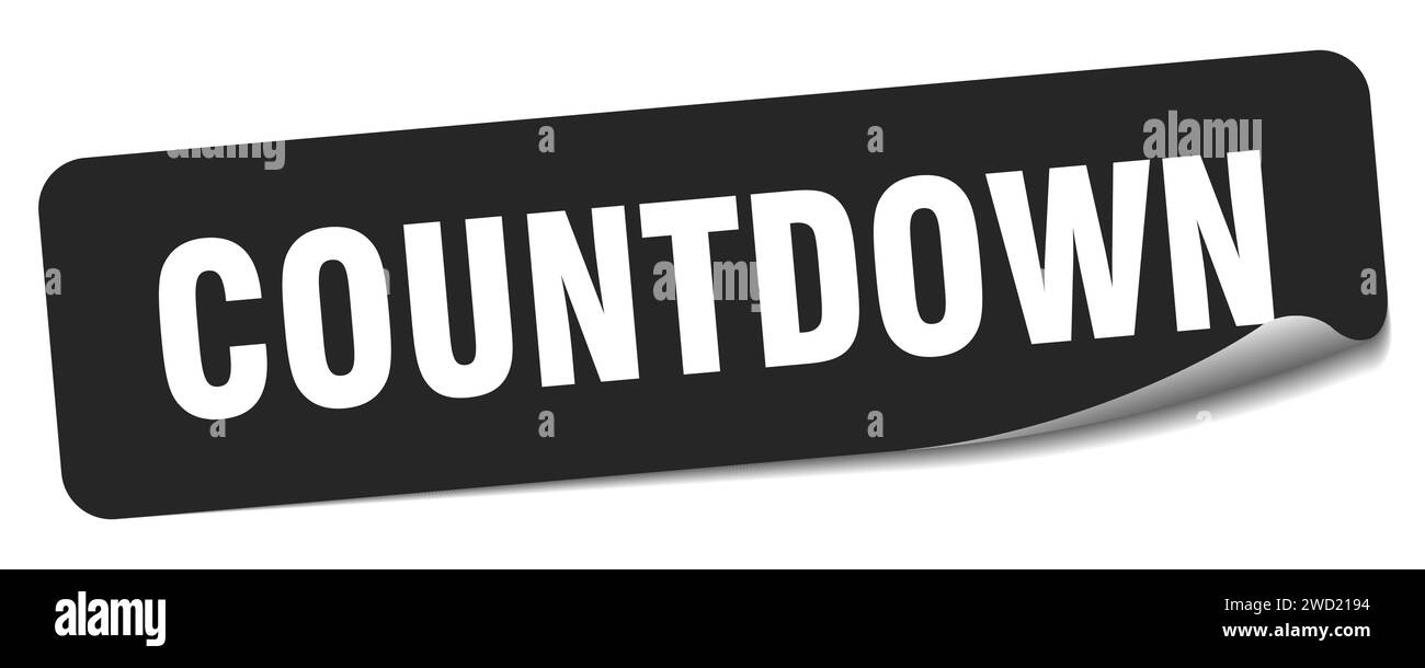 countdown sticker. countdown rectangular label isolated on white ...