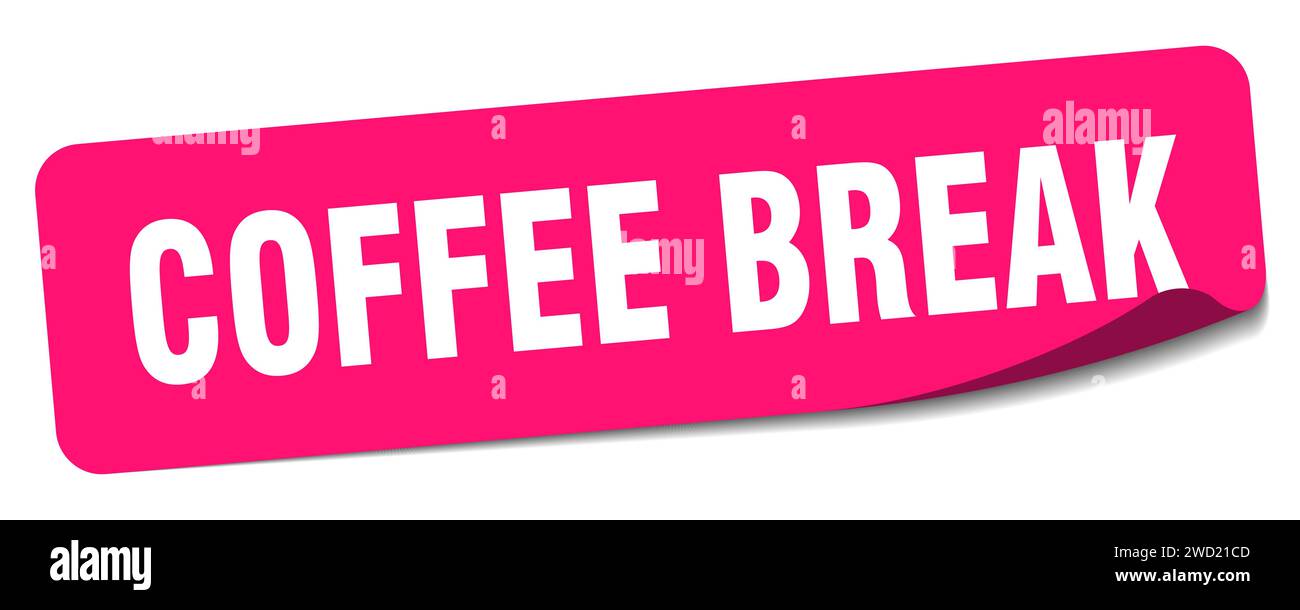 coffee break sticker. coffee break rectangular label isolated on white ...