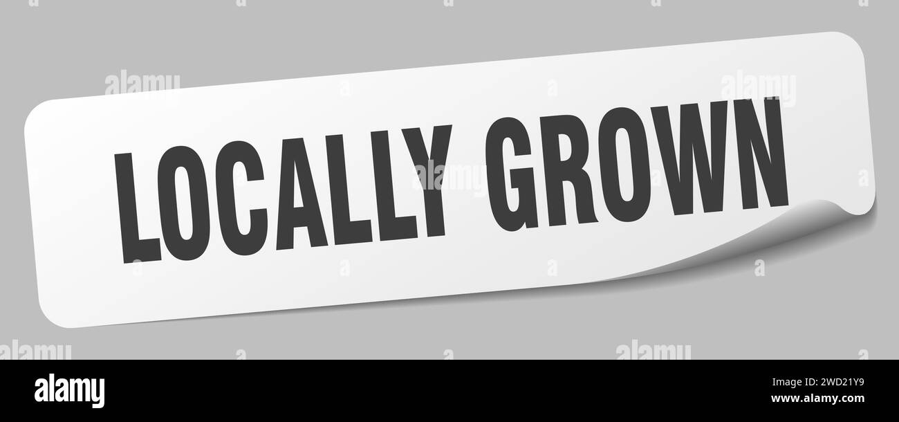 locally grown sticker. locally grown rectangular label isolated on ...