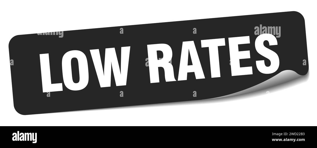 low rates sticker. low rates rectangular label isolated on white ...