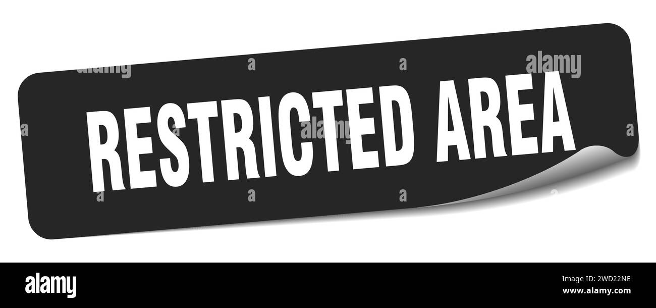 restricted area sticker. restricted area rectangular label isolated on ...
