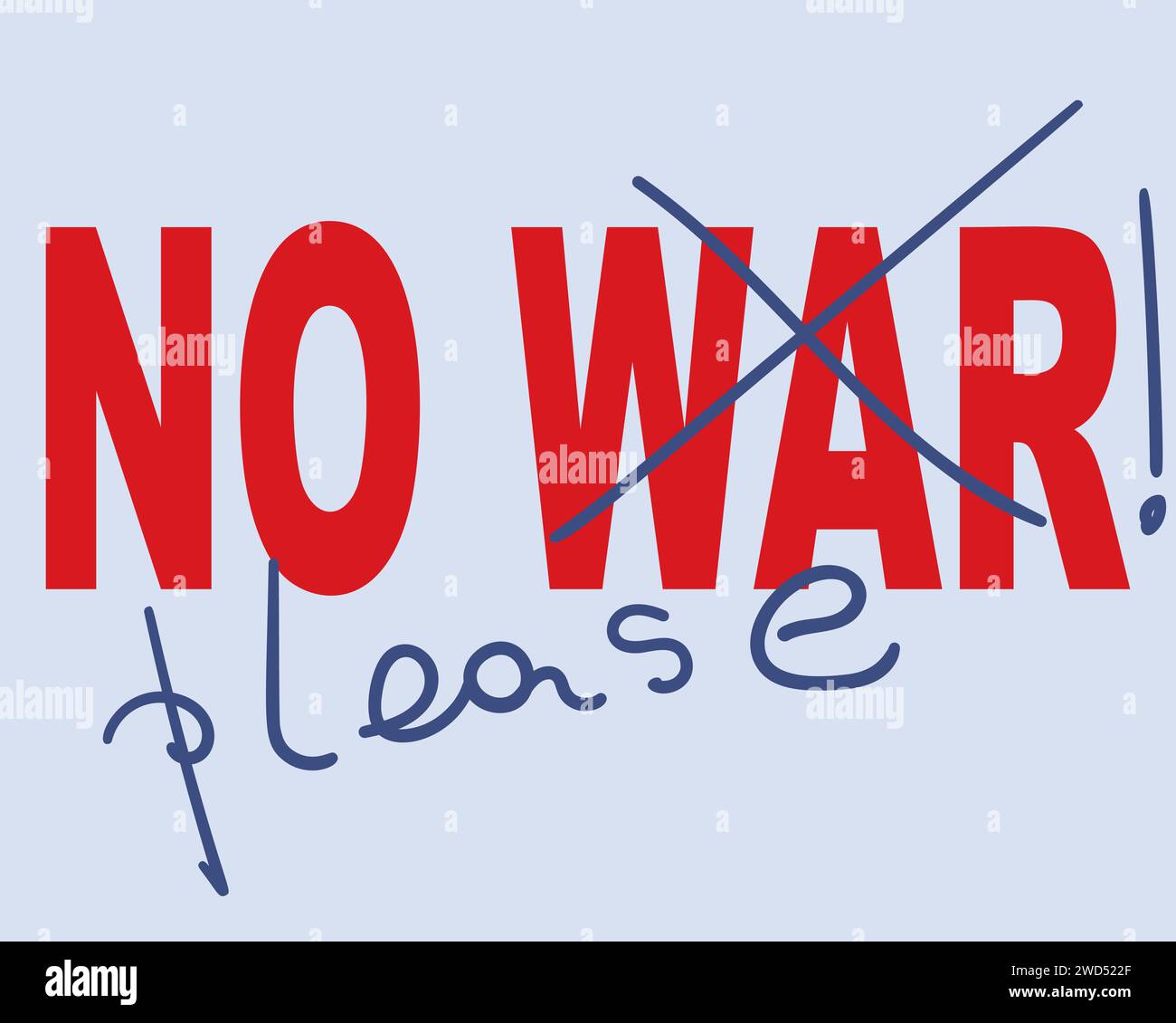 No war please hi-res stock photography and images - Alamy