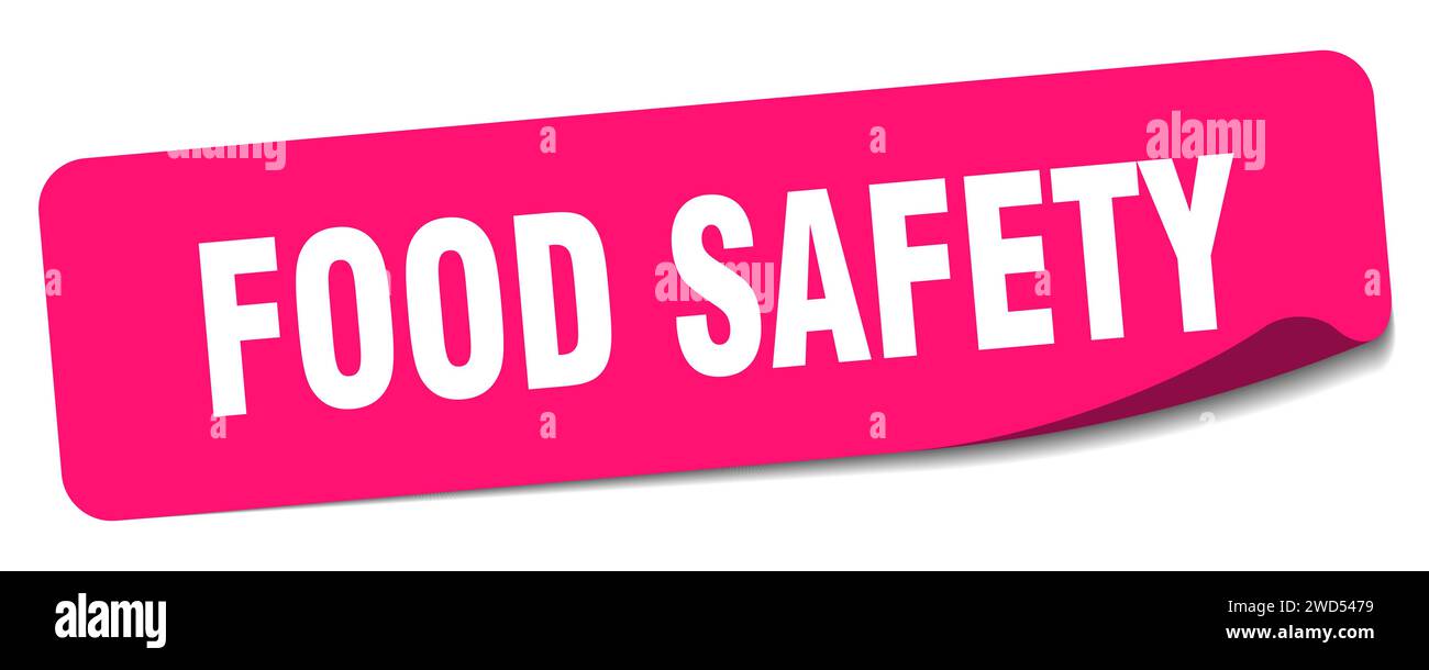 food safety sticker. food safety rectangular label isolated on white ...