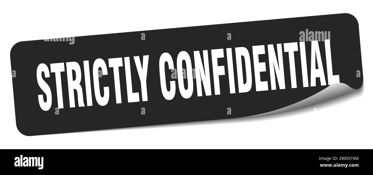 strictly confidential sticker. strictly confidential rectangular label ...