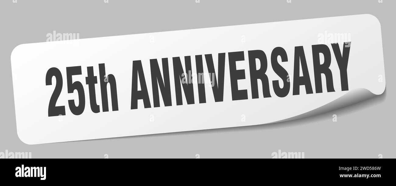 25th anniversary sticker. 25th anniversary rectangular label isolated ...