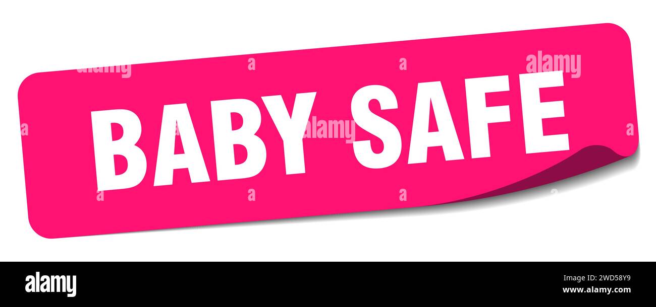 baby safe sticker. baby safe rectangular label isolated on white ...