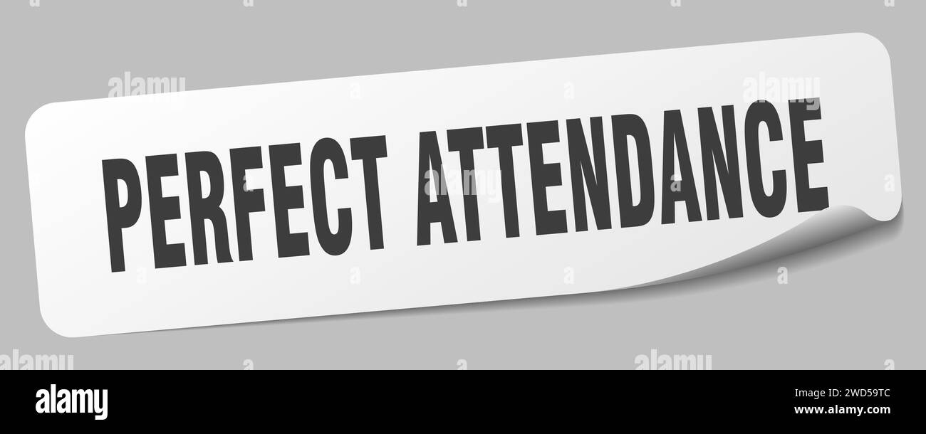 perfect attendance sticker. perfect attendance rectangular label ...