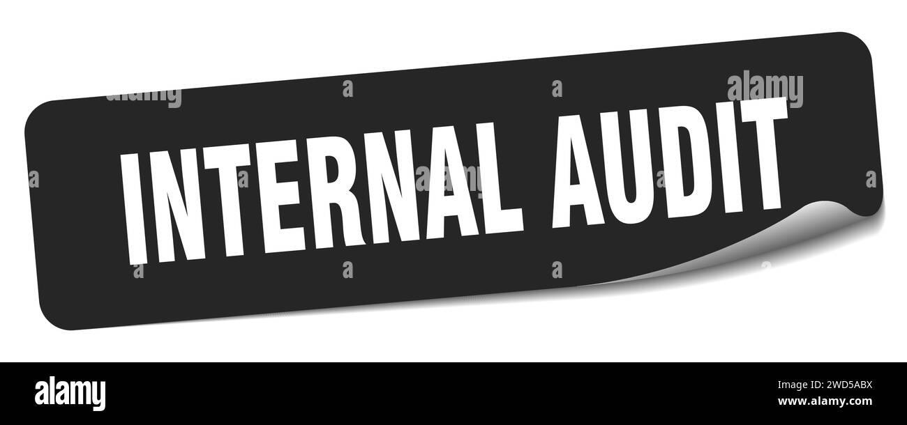 Internal audit label Black and White Stock Photos & Images - Alamy