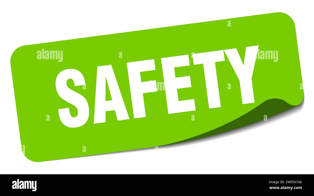 safety sticker. safety rectangular label isolated on white background ...