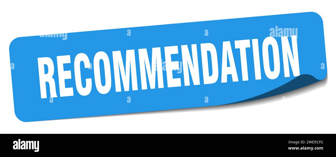 recommendation sticker. recommendation rectangular label isolated on ...