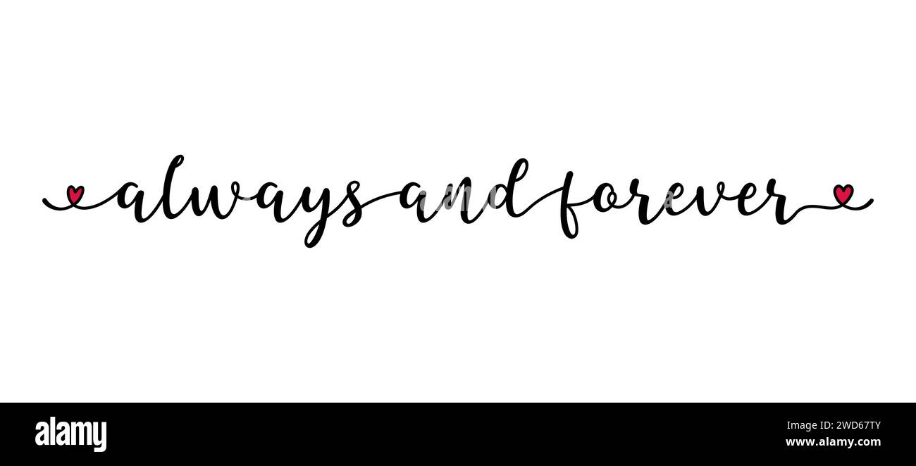Always forever hand lettering design Stock Vector Images - Alamy