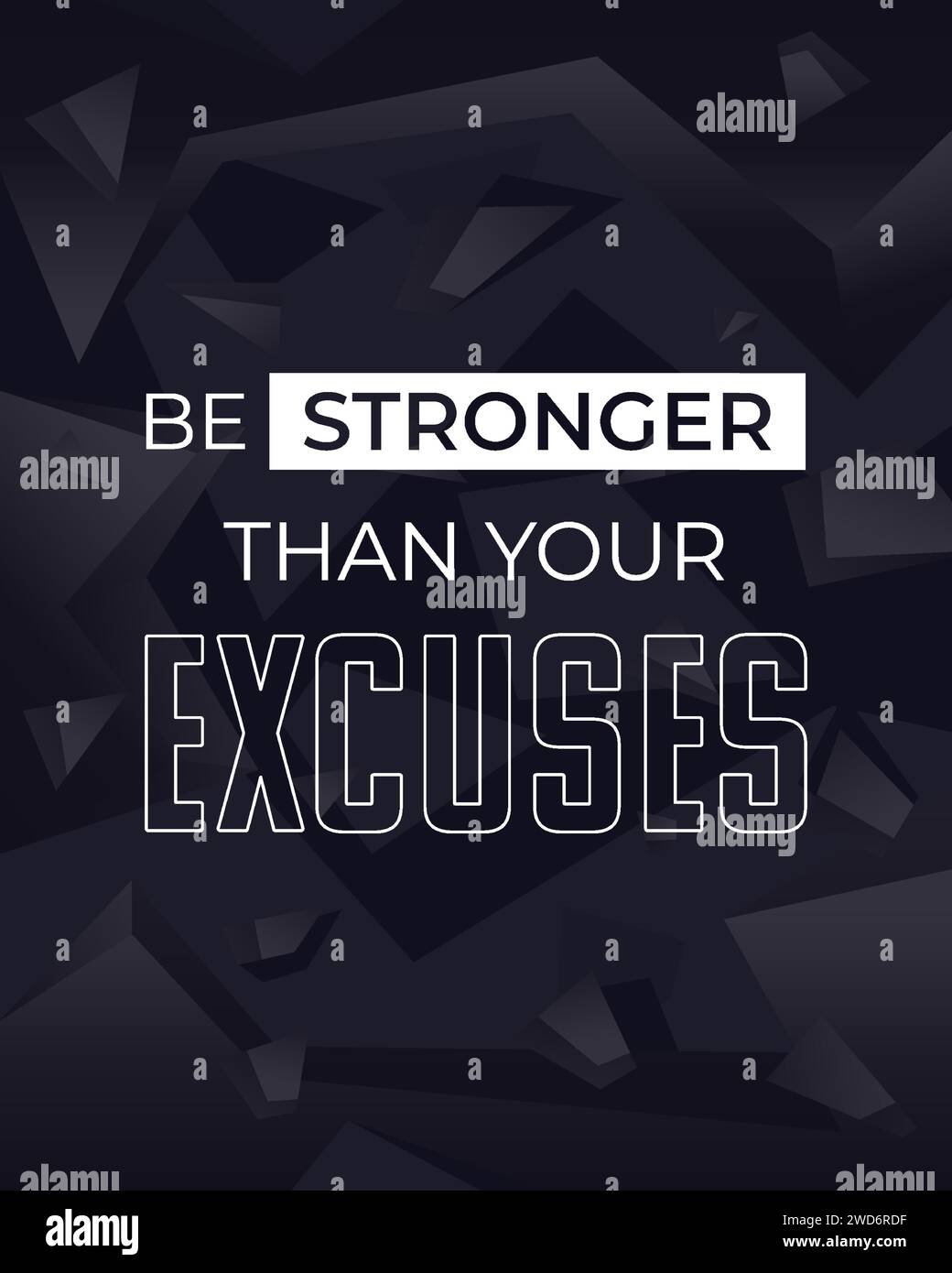 be stronger than your excuses vector poster design Stock Vector Image ...