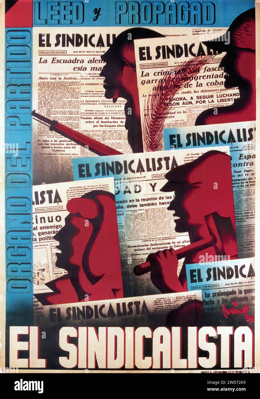 "LEED y PROPAGAD EL SINDICALISTA" - "Read and spread The Syndicalist ...
