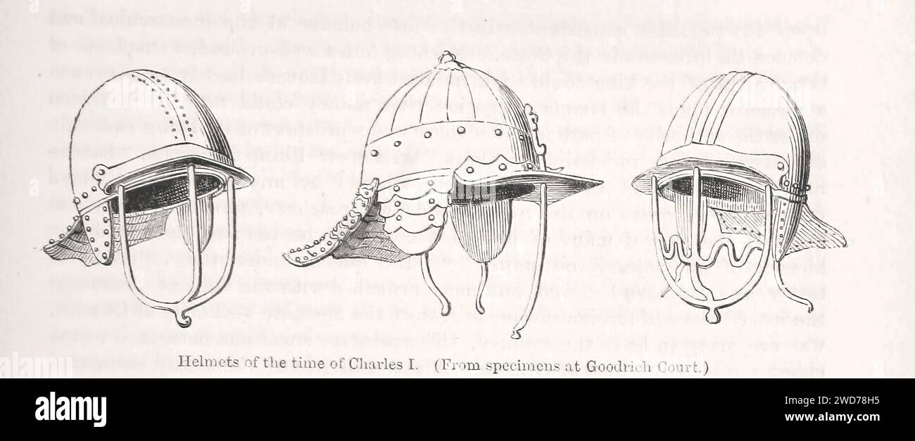 HELMETS OF THE TIME OF CHARLES I. (FROM SPECIMENS AT GOODRICH COURT ...