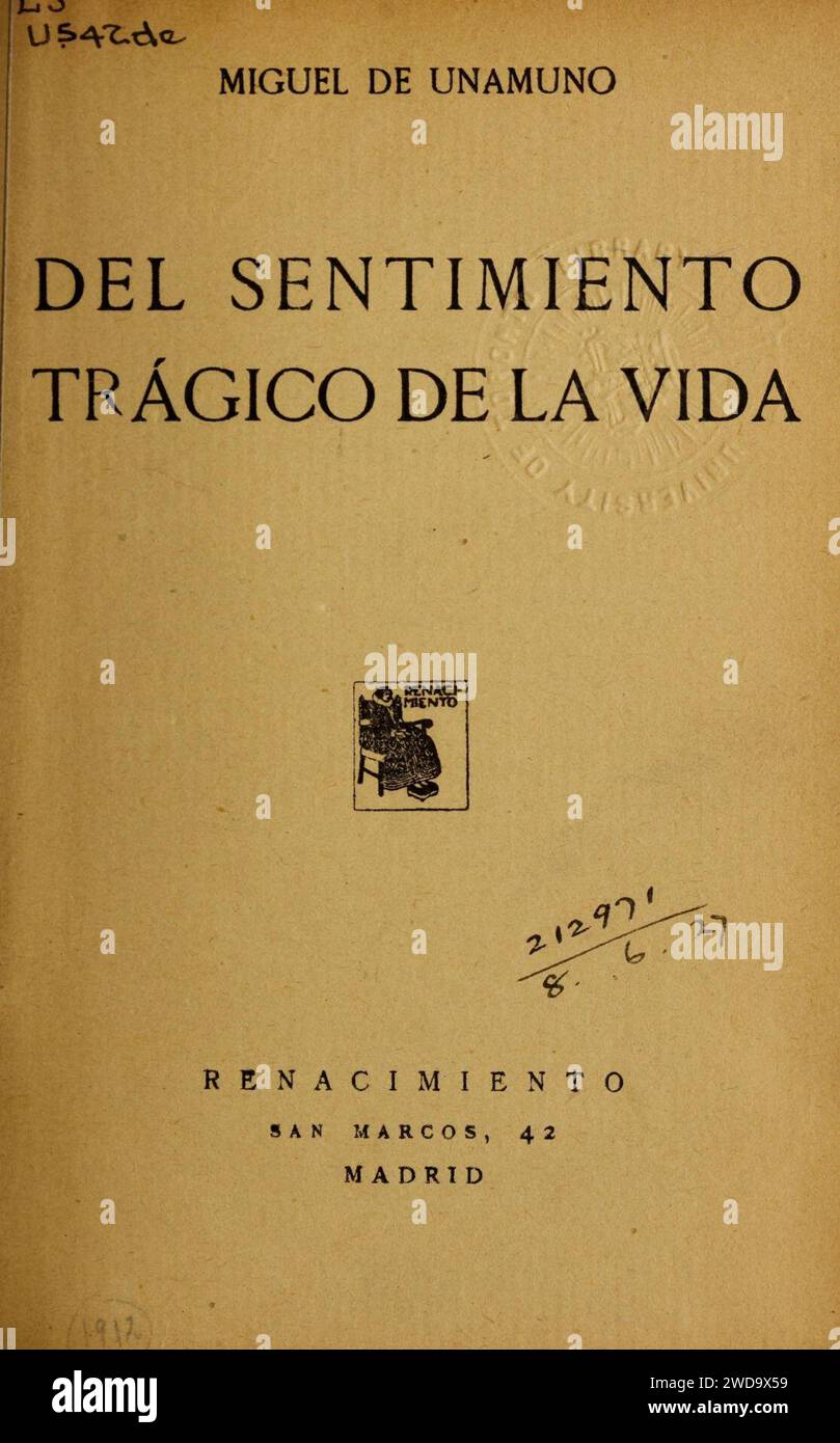 1912, Miguel de Unamuno, Del sentimiento trágico de la vida Stock Photo ...
