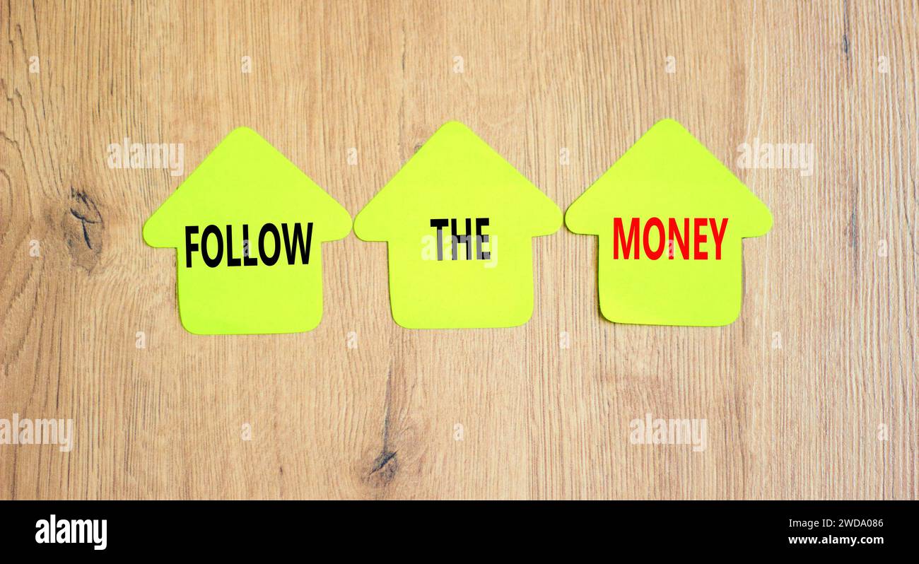 Follow the money symbol. Concept words Follow the money on beautiful ...