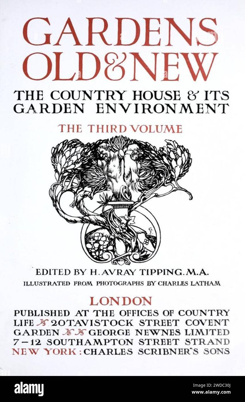 Gardens Old & New (Country Life) Vol 3 Ed. H. Avray Tipping M.A. (1855 ...