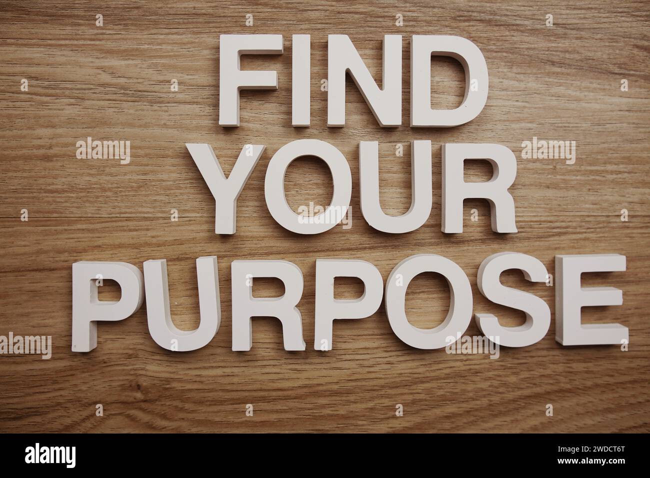 Find Your Purpose alphabet letters on wooden background Stock Photo - Alamy
