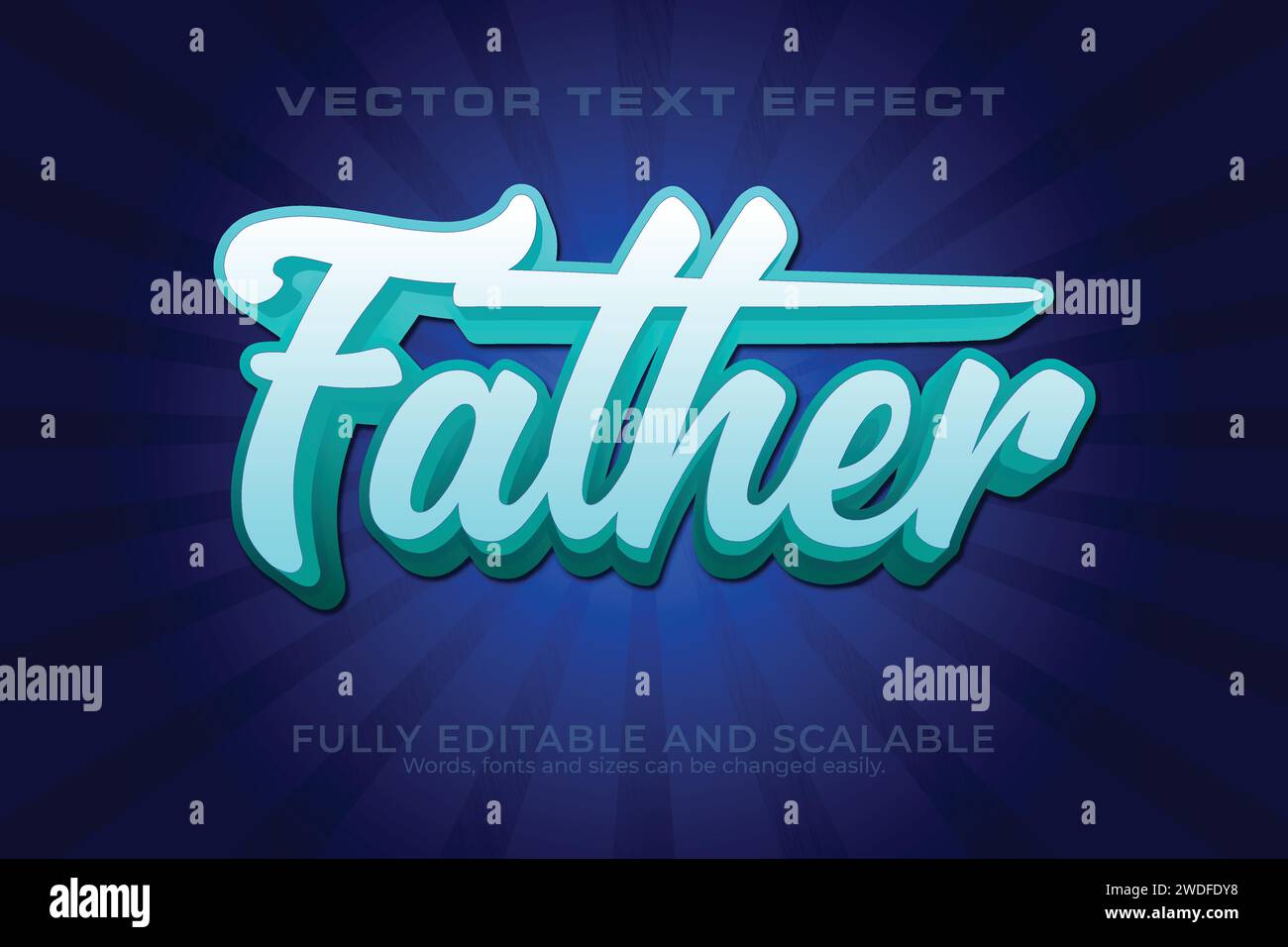Father 3D Text Effect 100 Editable EPS File Word And Font Can be ...