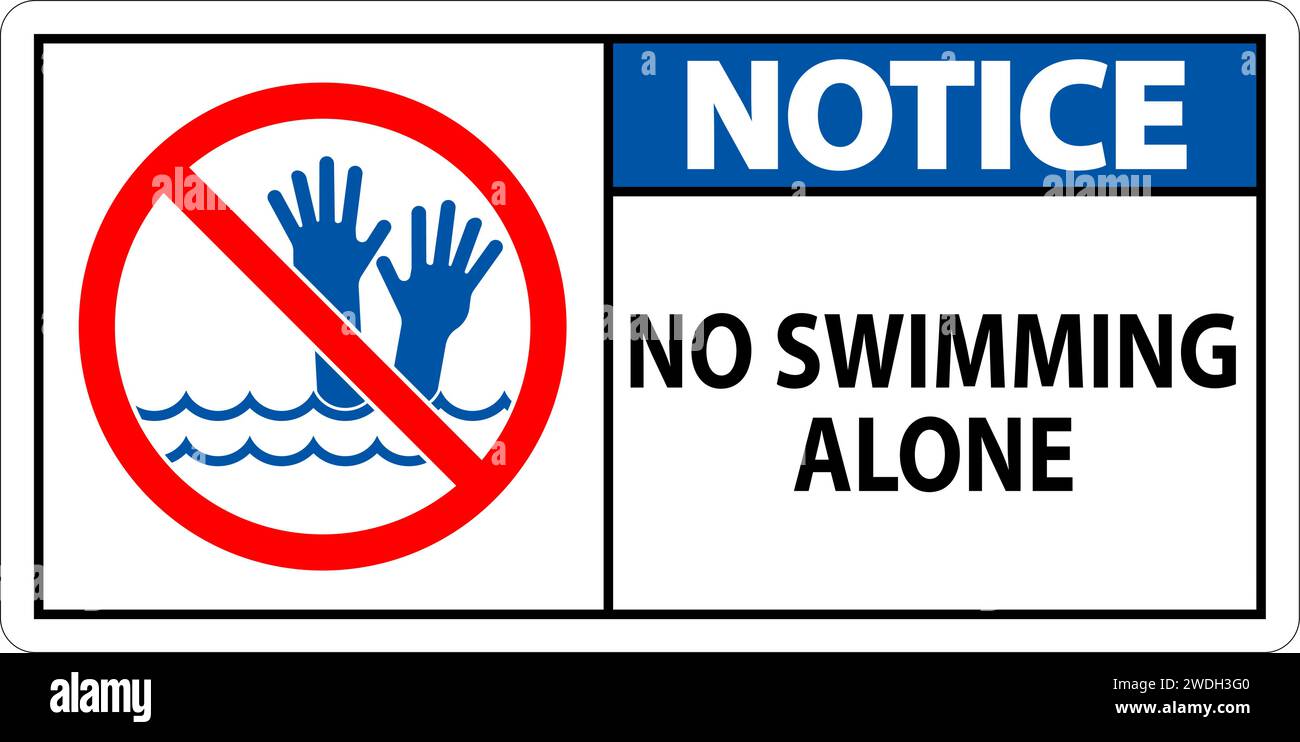 Pool Safety Sign Notice, No Swimming Alone Stock Vector Image & Art - Alamy