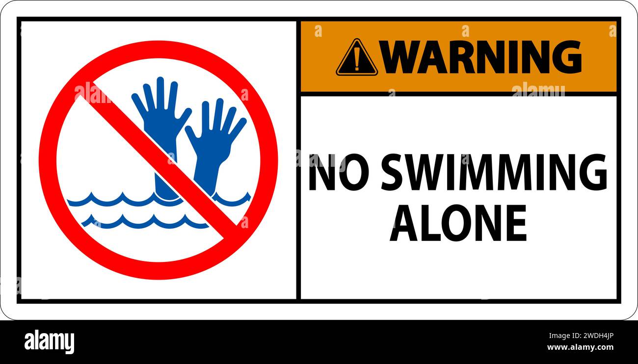 Pool Safety Sign Warning, No Swimming Alone Stock Vector Image & Art ...