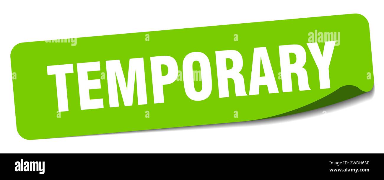 temporary sticker. temporary rectangular label isolated on white ...