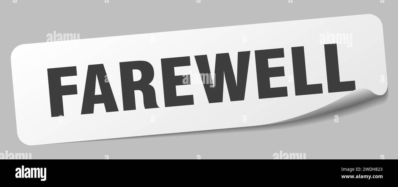 farewell sticker. farewell rectangular label isolated on white ...