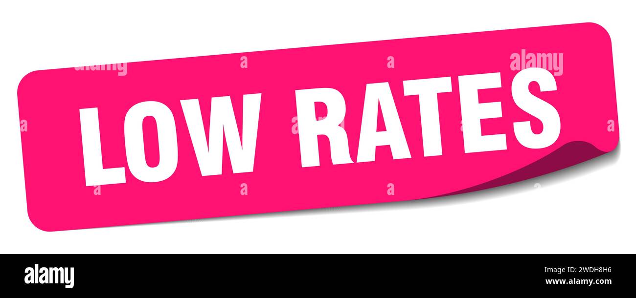 low rates sticker. low rates rectangular label isolated on white ...