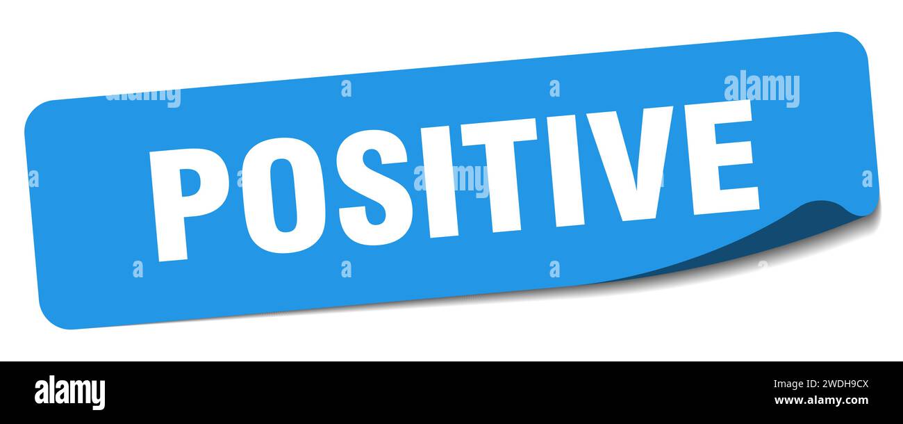 positive sticker. positive rectangular label isolated on white ...