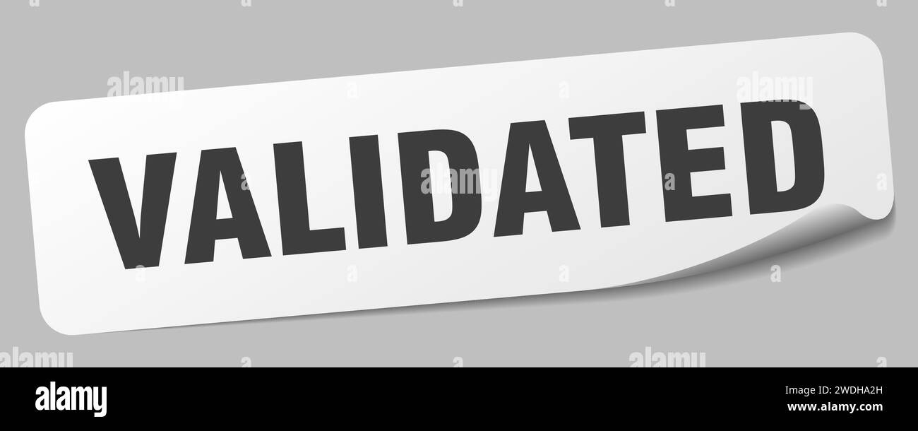 validated sticker. validated rectangular label isolated on white ...