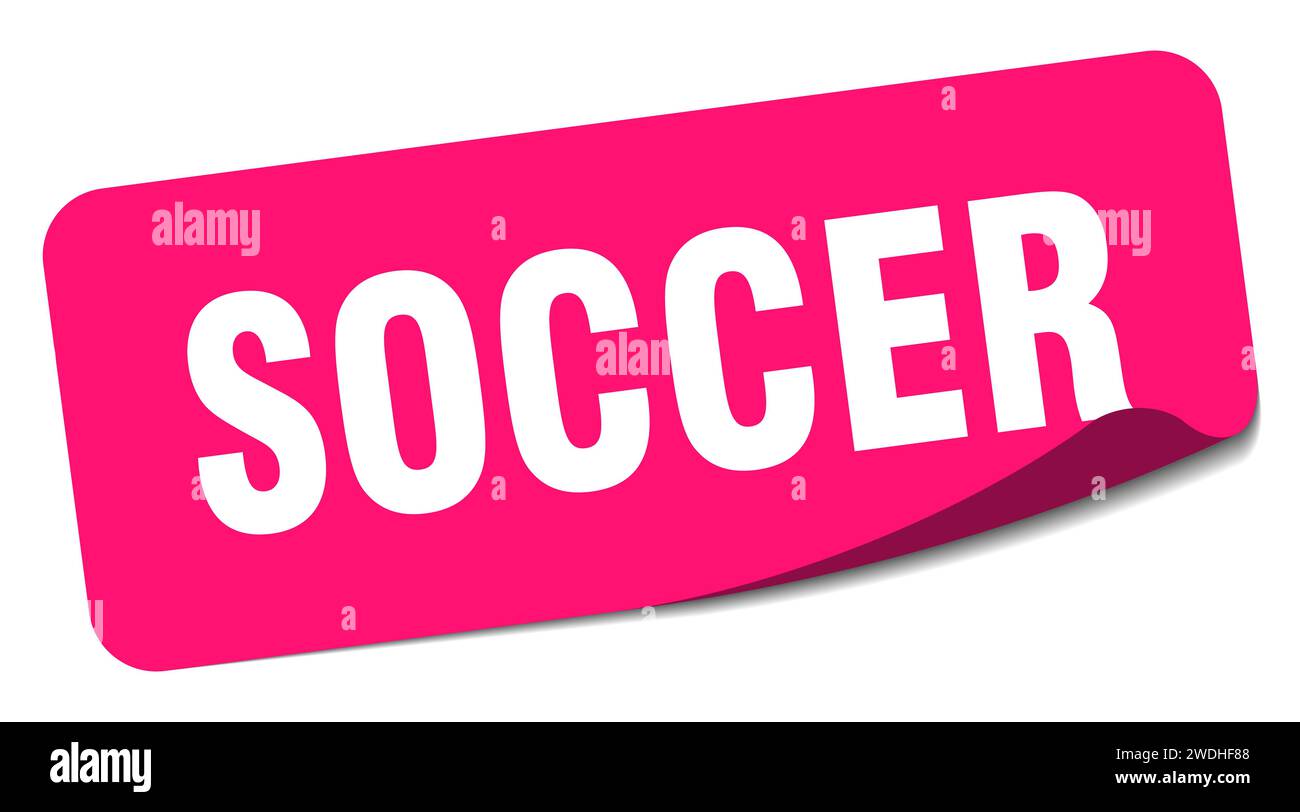 soccer sticker. soccer rectangular label isolated on white background ...