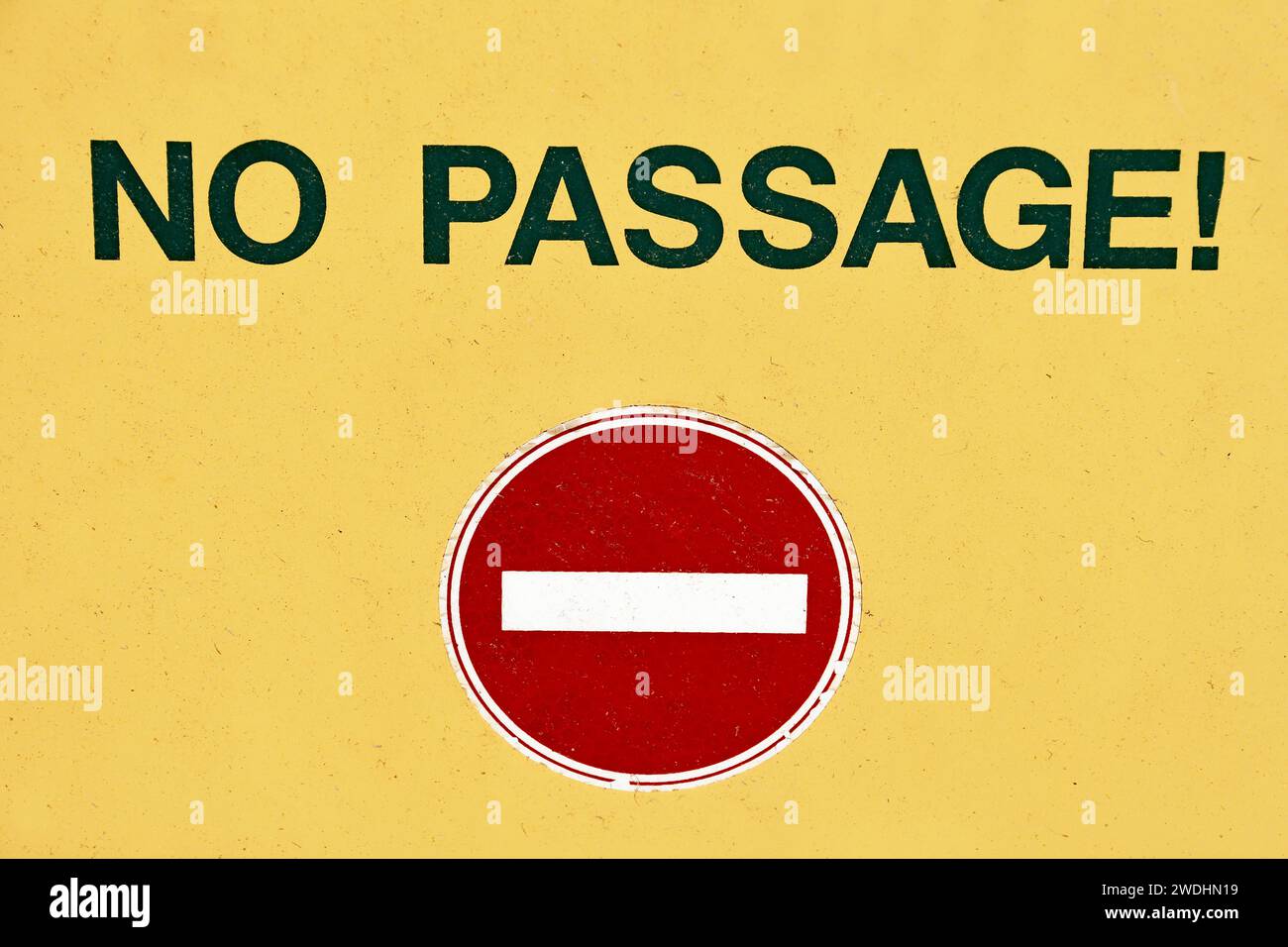 Passage prohibited sign hi-res stock photography and images - Alamy