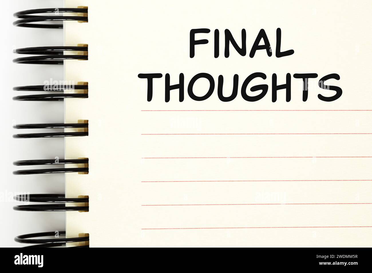 Phrase Final Thoughts handwritten on blank notebook page with copy ...