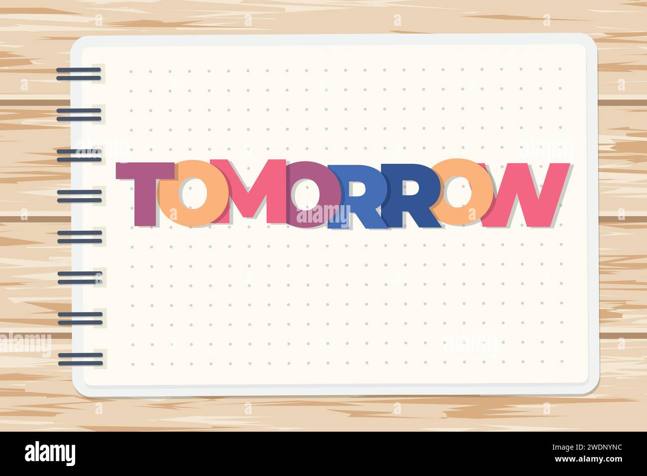 word tomorrow on spiral notepad, concept of readiness for the upcoming ...