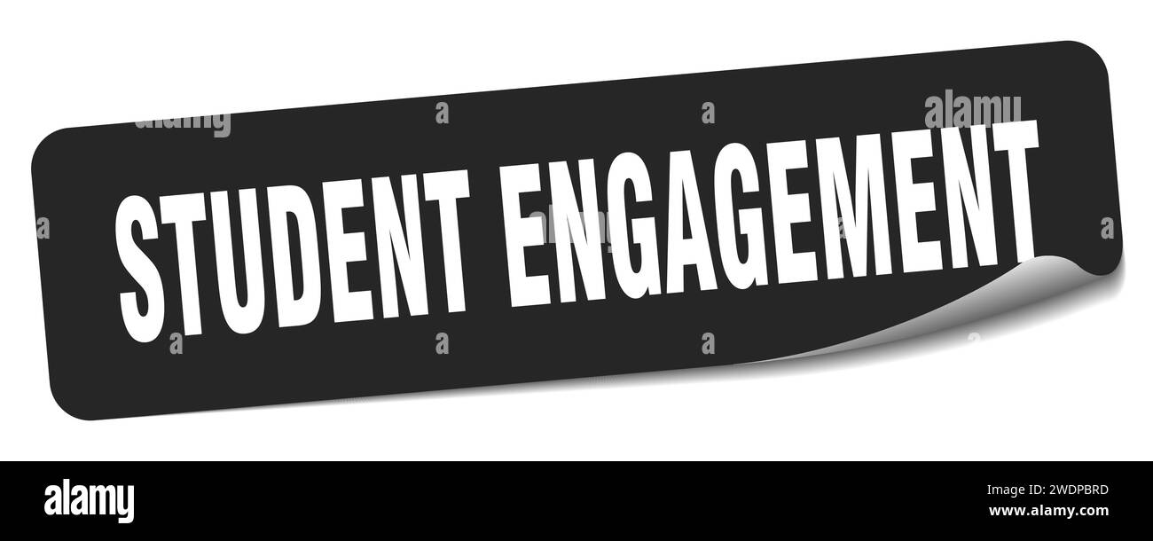 student engagement sticker. student engagement rectangular label ...