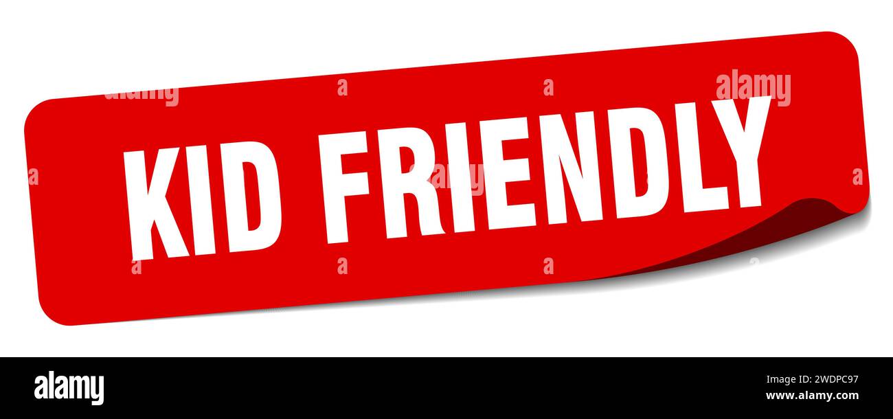 kid friendly sticker. kid friendly rectangular label isolated on white ...