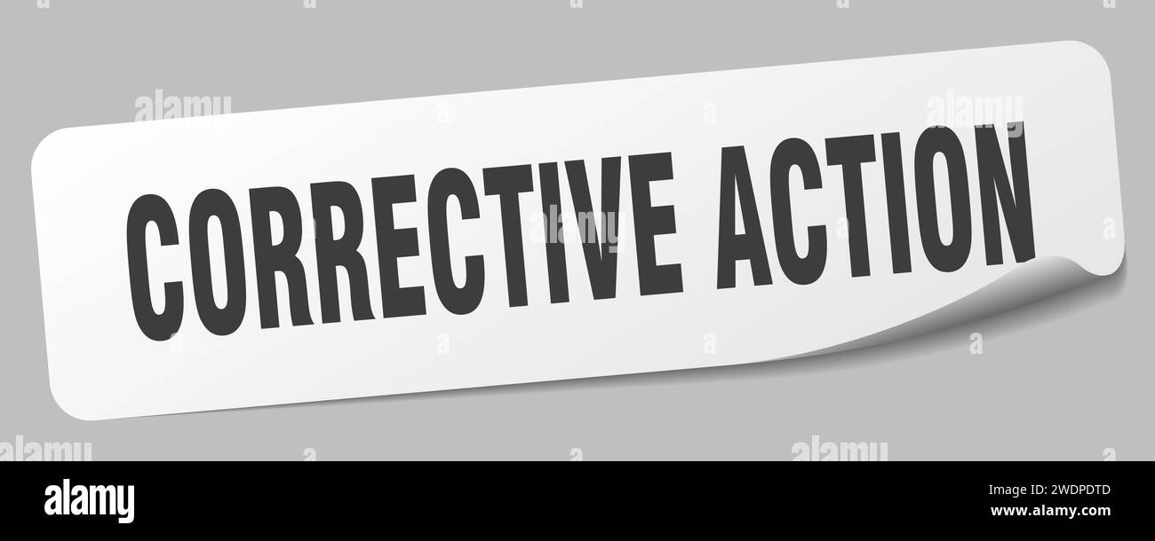 corrective action sticker. corrective action rectangular label isolated ...