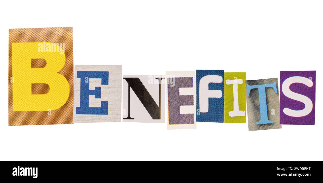 The word benefits made from cutout letters from printed magazines ...