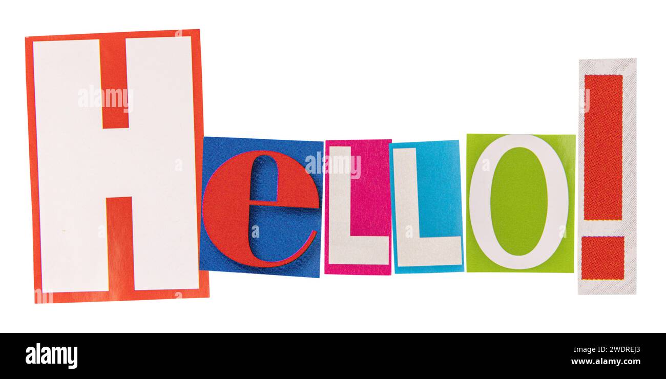 The word hello made from cutout letters from printed magazines ...