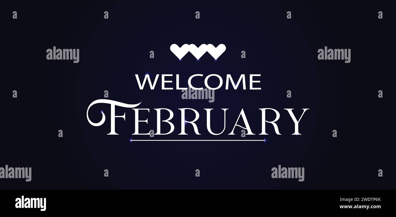 Welcome february Stock Vector Images - Alamy