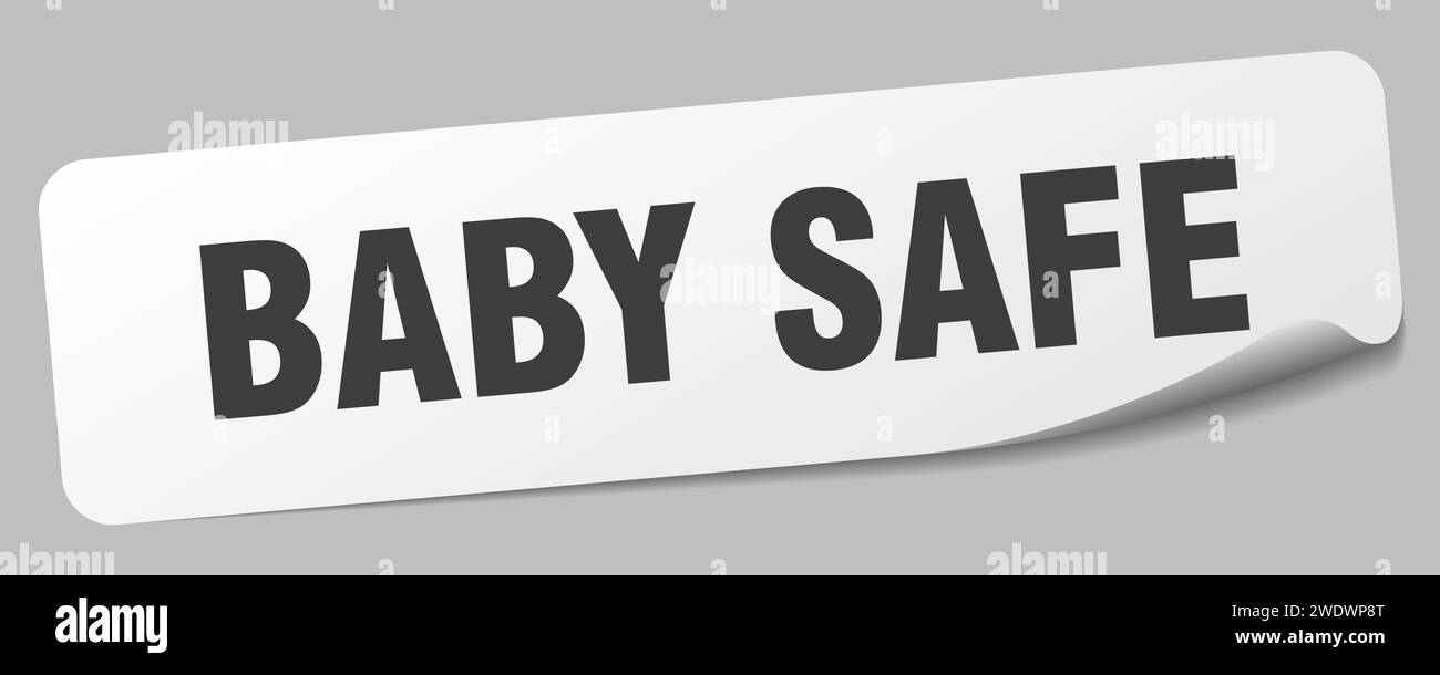 baby safe sticker. baby safe rectangular label isolated on white ...
