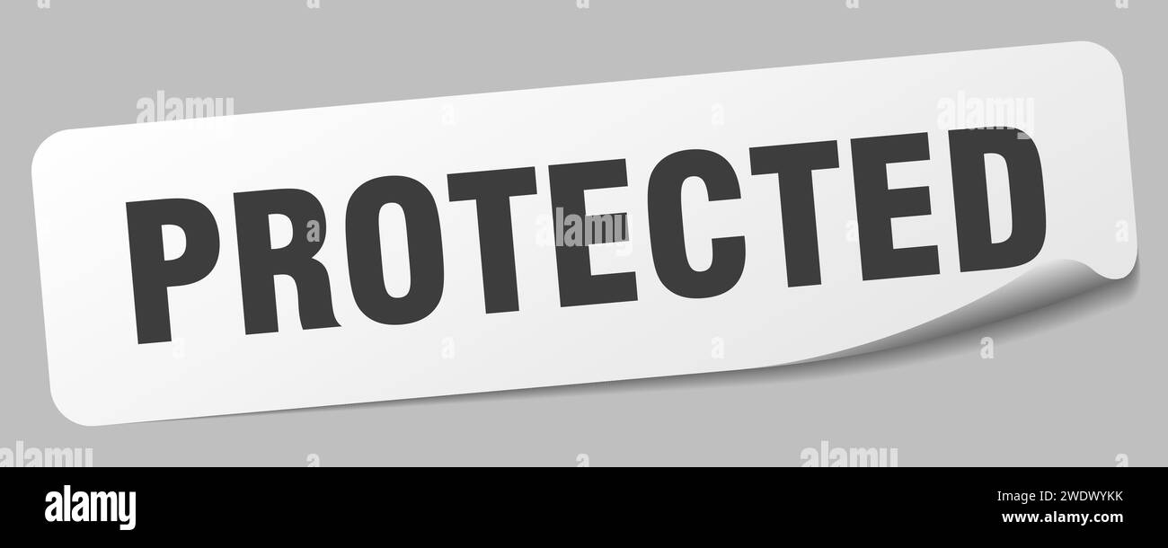 protected sticker. protected rectangular label isolated on white ...