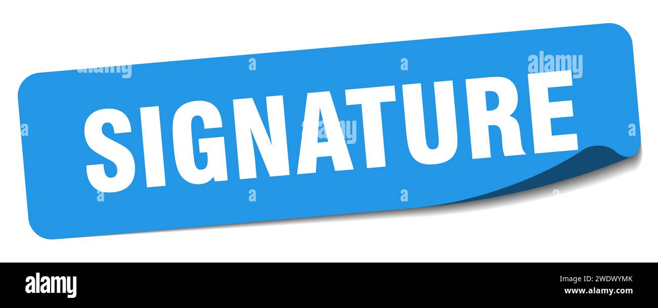 signature sticker. signature rectangular label isolated on white ...