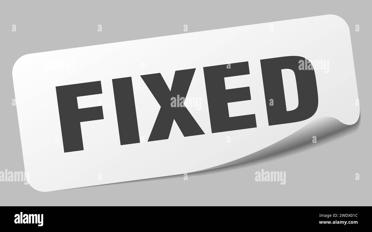 fixed sticker. fixed rectangular label isolated on white background ...