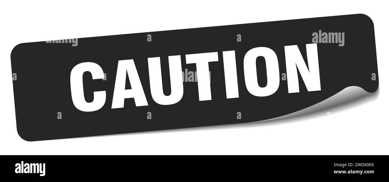 caution sticker. caution rectangular label isolated on white background ...