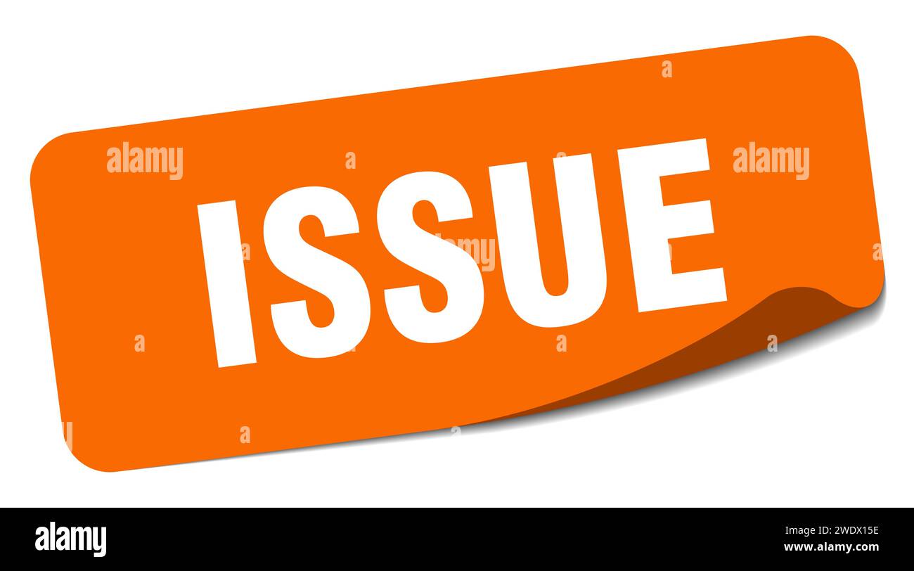 issue sticker. issue rectangular label isolated on white background ...