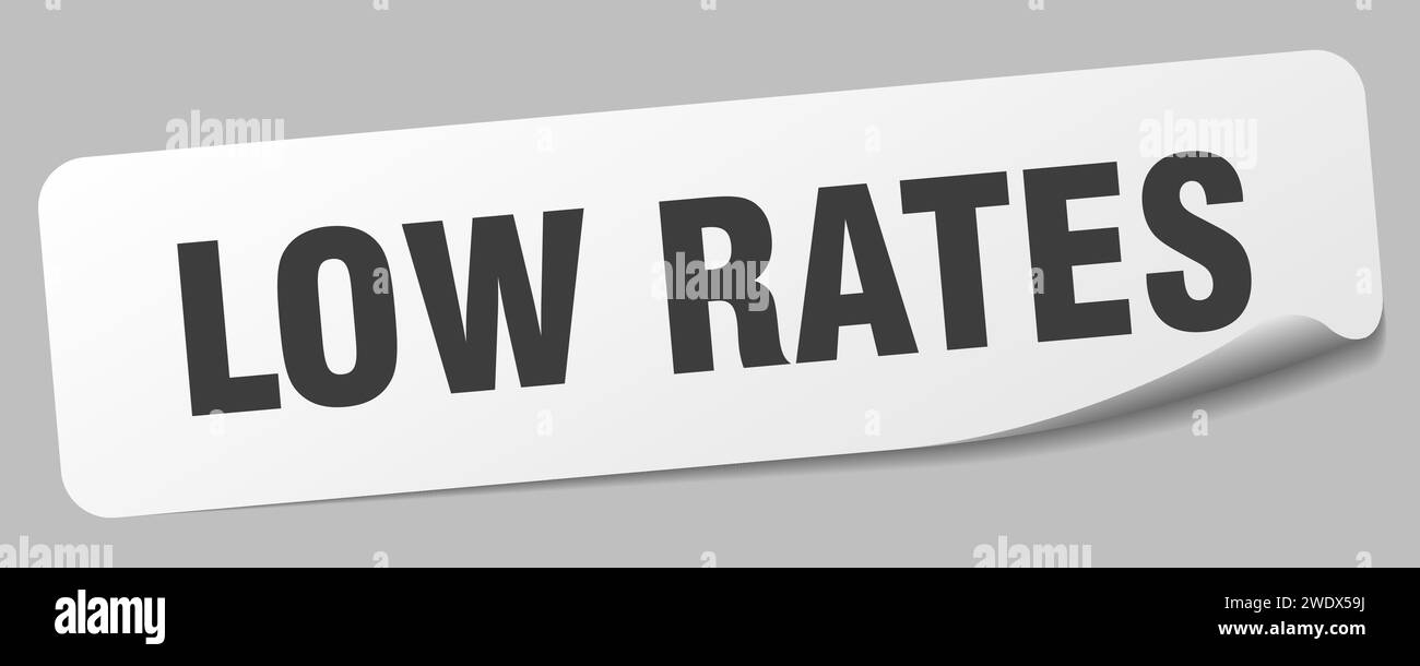 low rates sticker. low rates rectangular label isolated on white ...