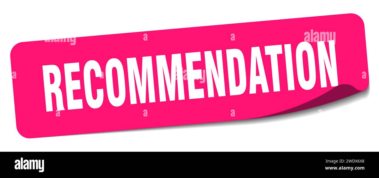 recommendation sticker. recommendation rectangular label isolated on ...